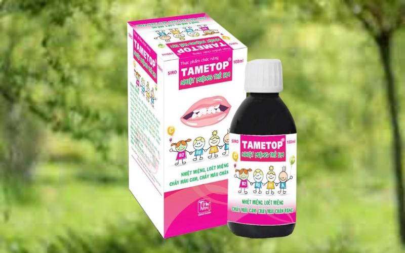 Thuốc Tametop - Sản Phẩm Trị Nhiệt Miệng Cho Trẻ Em Hàng Đầu